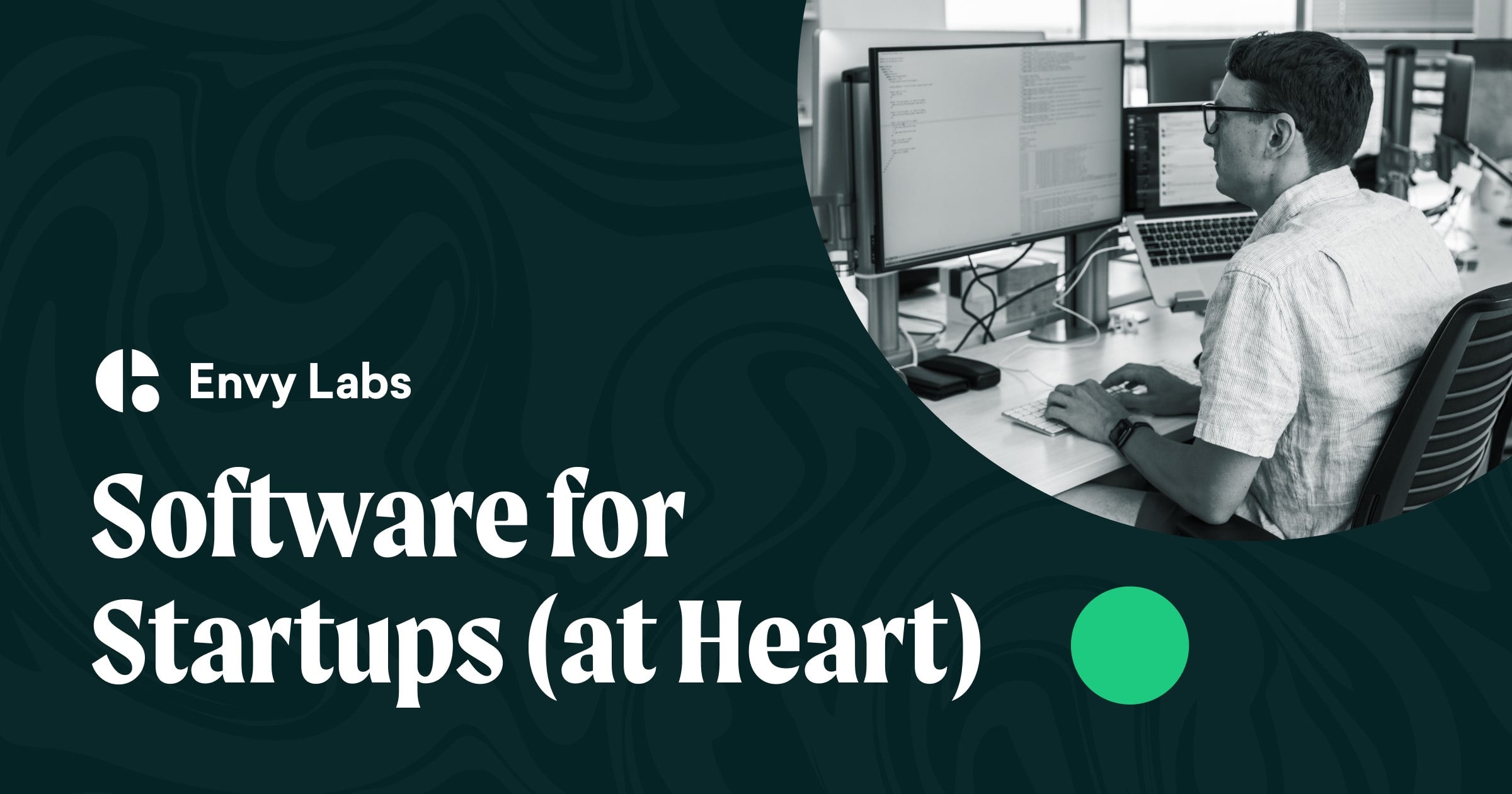 Envy Labs | Software for Startups (at Heart)